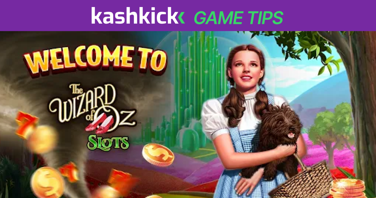 Wizard of Oz Slots Game: A Fun and Addictive Way to Earn with KashKick ...